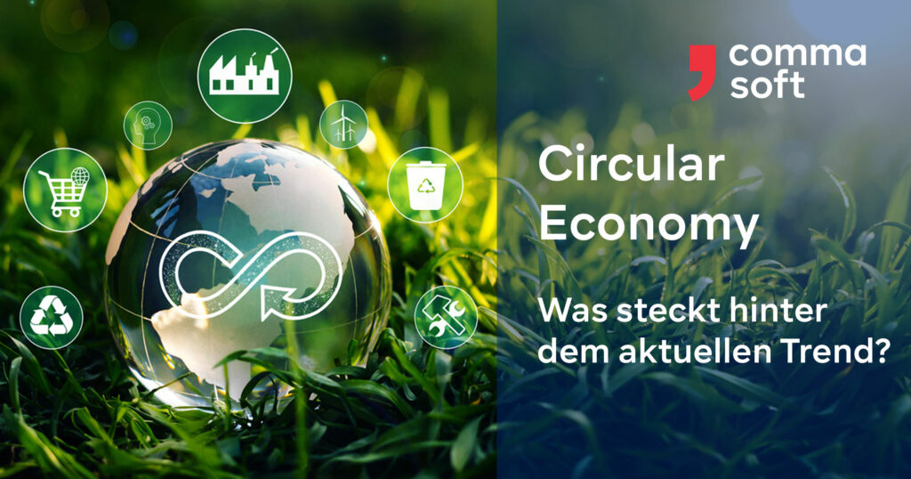 Circular economy: there is potential here for companies – from resource ...