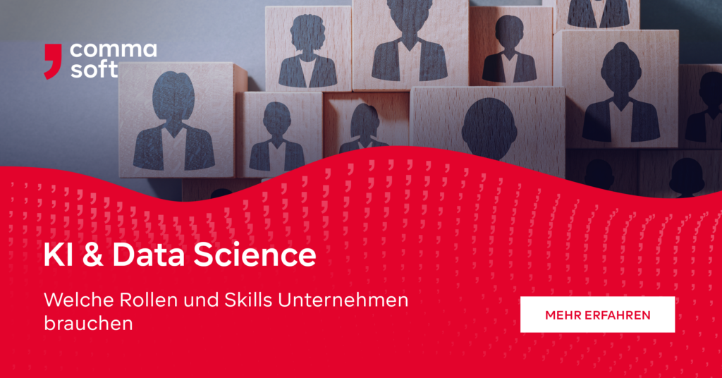 KI & Data Science: Welche Rollen und Skills Unternehmen brauchen ...