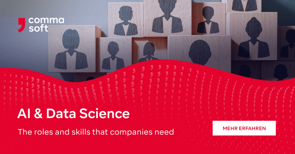 AI & Data Science: The roles and skills that companies need | Comma ...